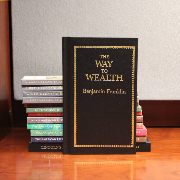 Benjamin Franklin's "The Way to Wealth" – National Archives Store