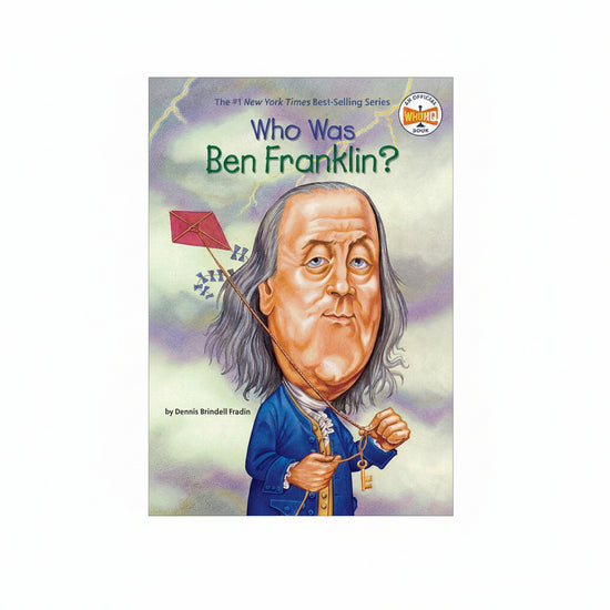 Who Was Ben Franklin?