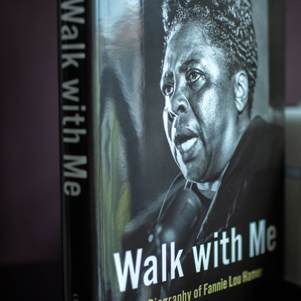 Walk With Me: A Biography of Fannie Lou Hamer – National Archives Store