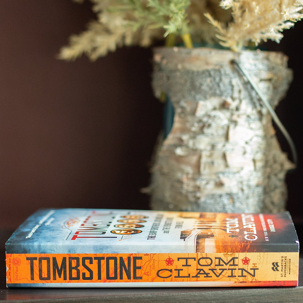 Tombstone: The Earp Brothers, Doc Holliday, and the Vendetta Ride from ...