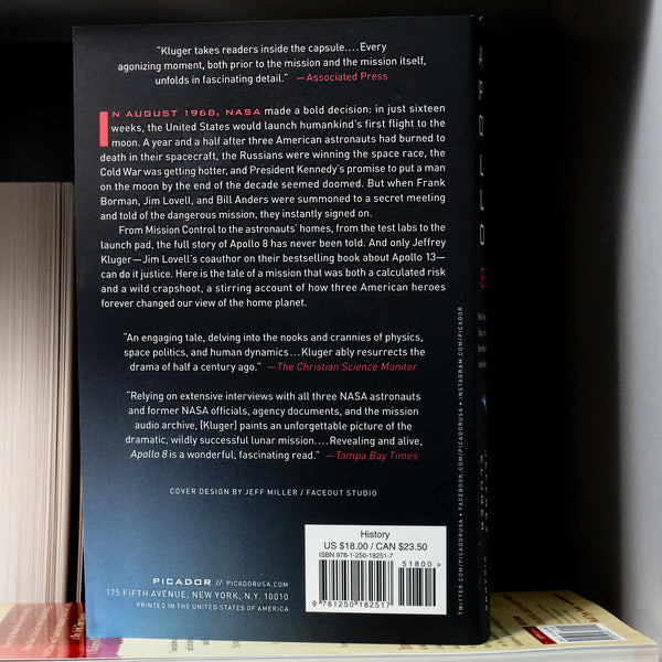 Apollo 8: The Thrilling Story of the First Mission to the Moon ...