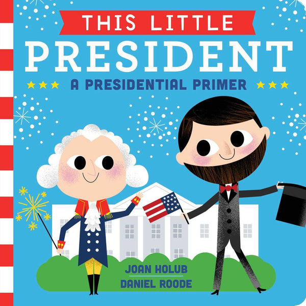This Little President – National Archives Store