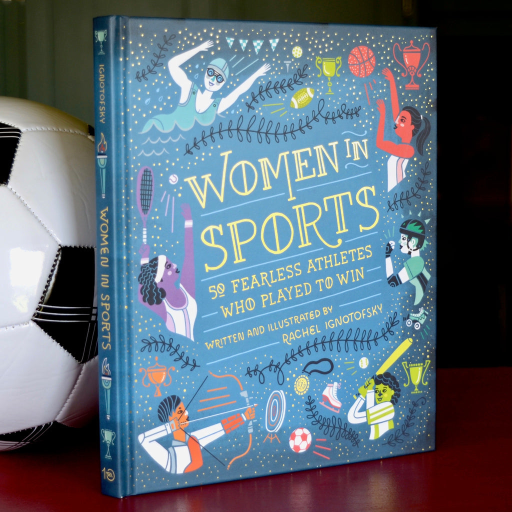 Women in Sports: 50 Fearless Athletes Who Played to Win – National ...