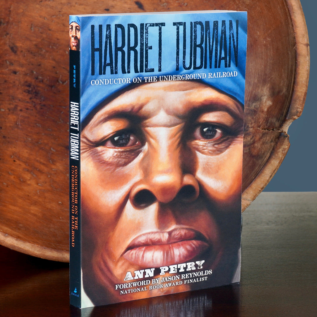 Harriet Tubman: Conductor on the Underground Railroad – National ...