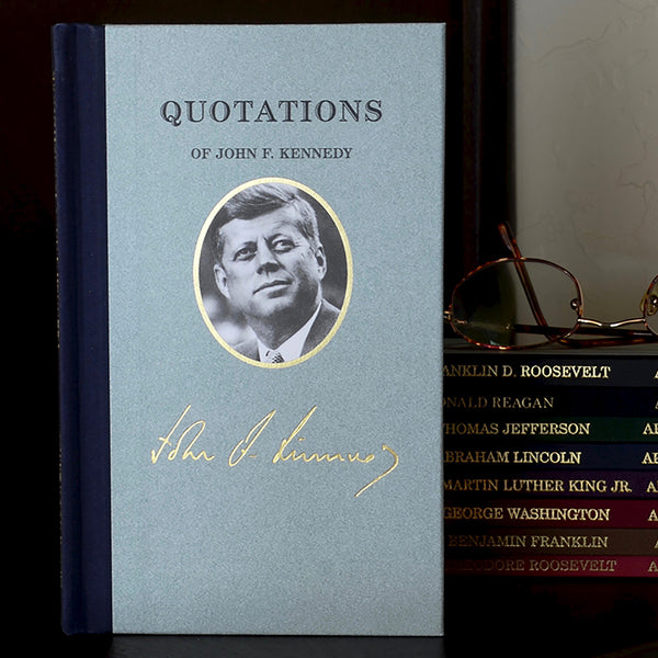 Quotations of John F. Kennedy – National Archives Store