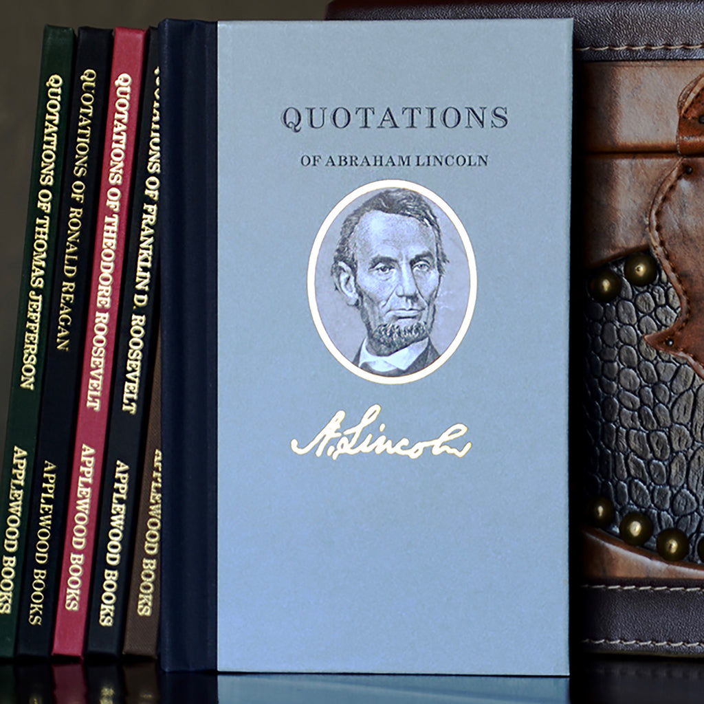 Quotations of Abraham Lincoln – National Archives Store